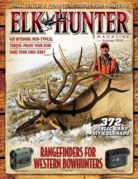 ELK HUNTER MAGAZINE Summer 2015 - Western Hunter